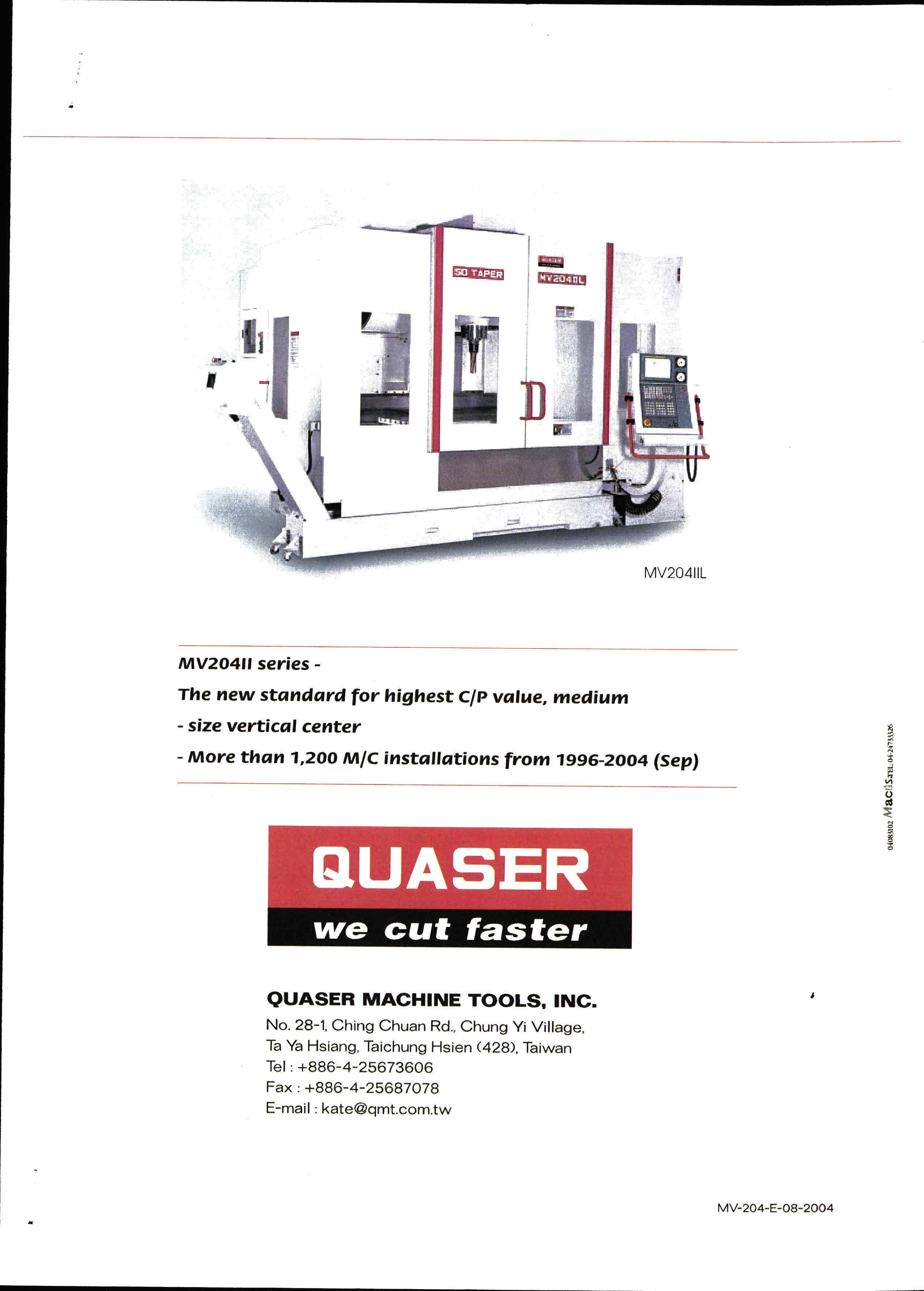 Quaser MV204 Vertical Machining Center Mach4Metal Quaser MV204 Vertical Machining Center Mach4Metal